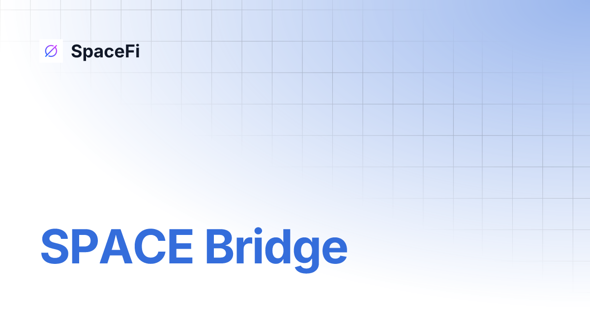 SPACE Bridge | SpaceFi