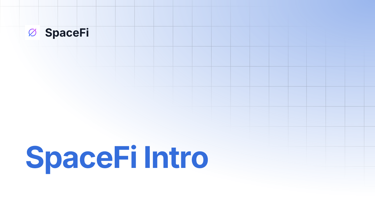 SpaceFi Intro | SpaceFi